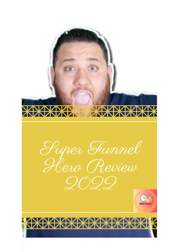 PPT - Super Funnel Hero Review 2022 PowerPoint Presentation, free ...