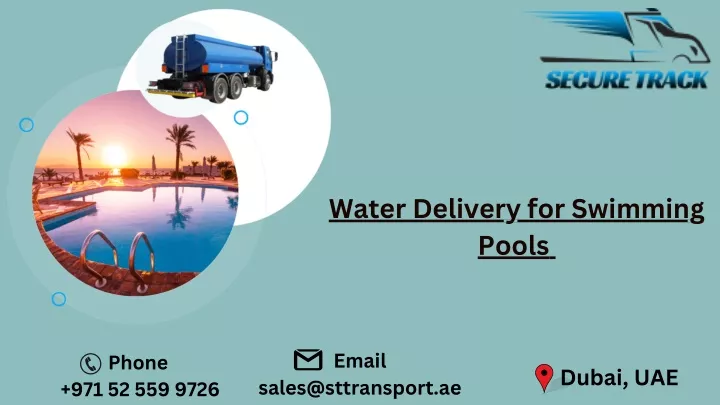 PPT - Water Delivery for Swimming Pools | STtransport PowerPoint ...