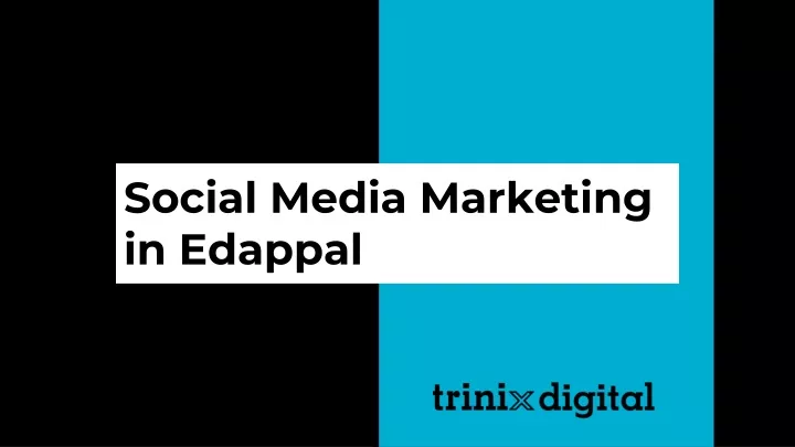 Ppt Social Media Marketing In Edappal Powerpoint Presentation Free