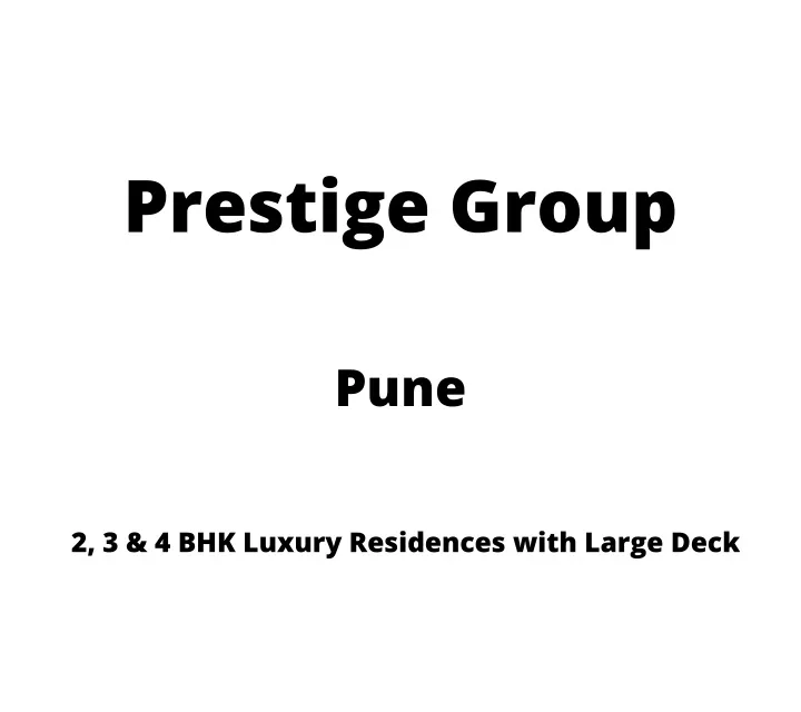 PPT - Prestige Group Pune | E-Brochure PowerPoint Presentation, free ...