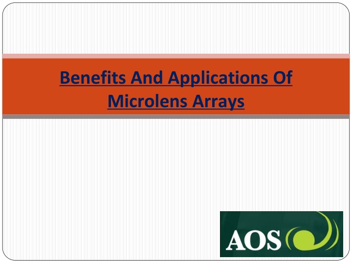 PPT - Benefits and Applications of Microlens Arrays PowerPoint ... PPT - Benefits and Applications of Microlens Arrays PowerPoint ...