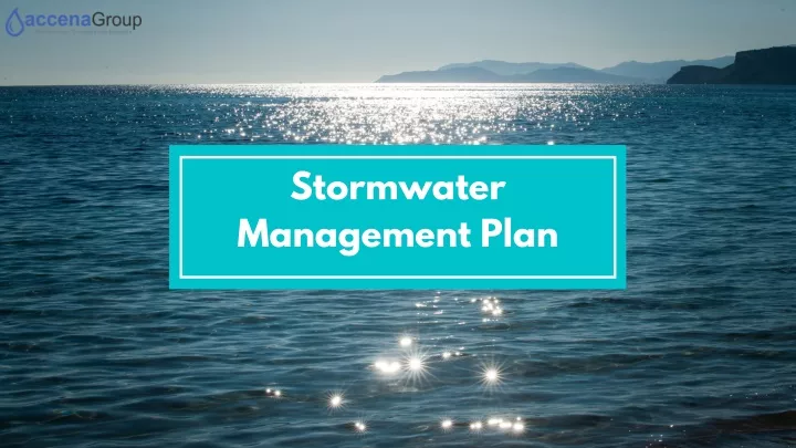 PPT - Stormwater Management Plan in Utah | AccenaGroup PowerPoint ...