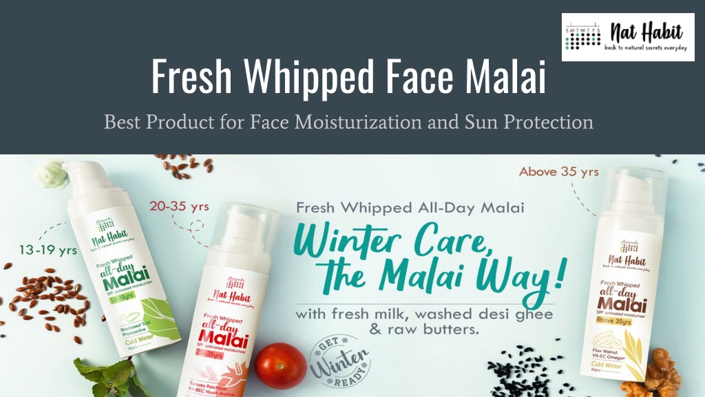PPT - Fresh Whipped Face Malai - Nat Habit PowerPoint Presentation ...