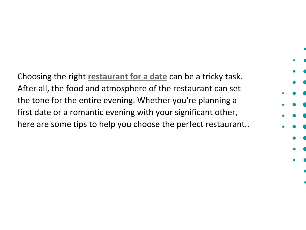 PPT - How to Choose a Perfect Restaurant for your Date Night ...