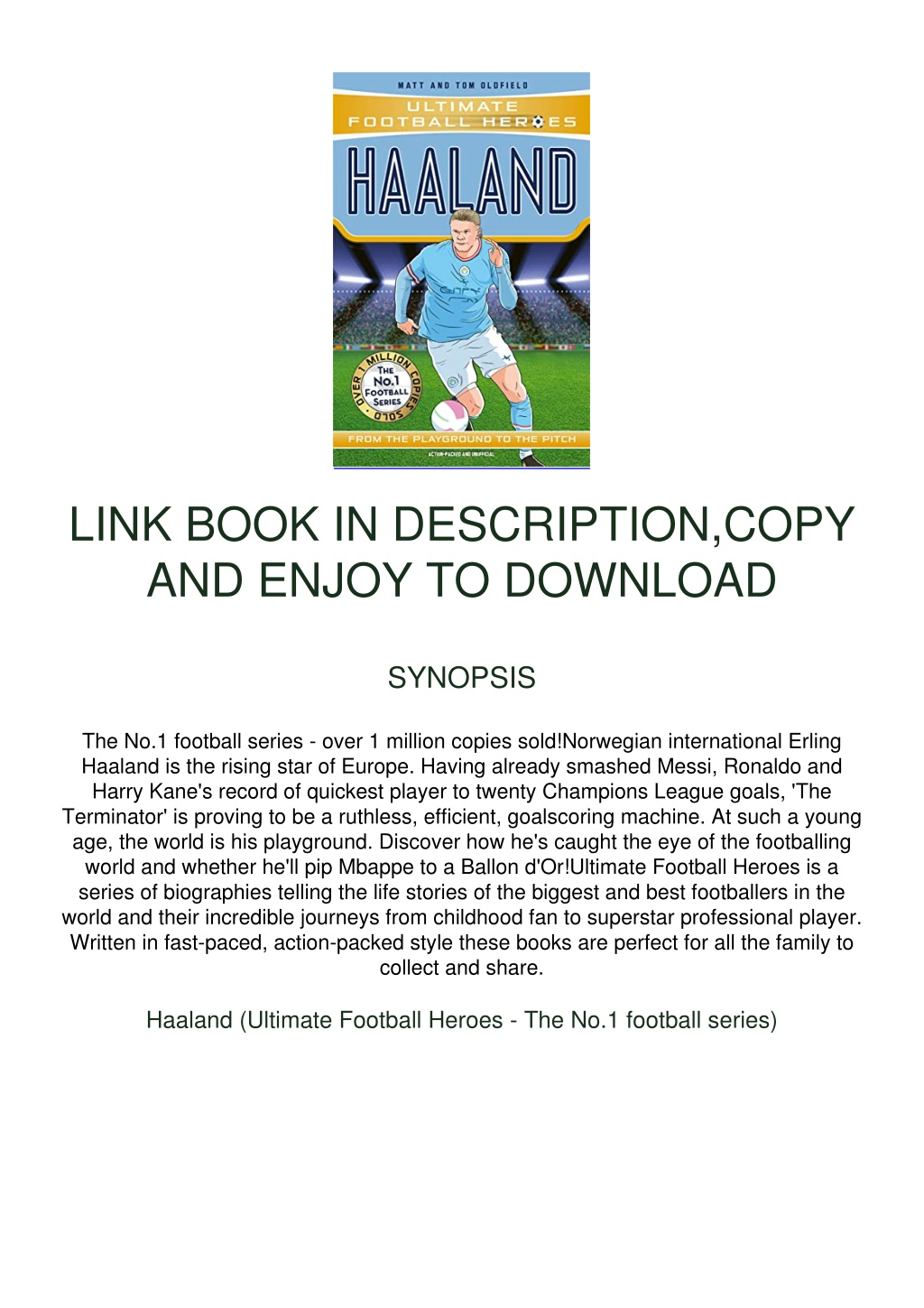 PPT - [EPUB] DOWNLOAD Haaland (Ultimate Football Heroes - The No.1 ...