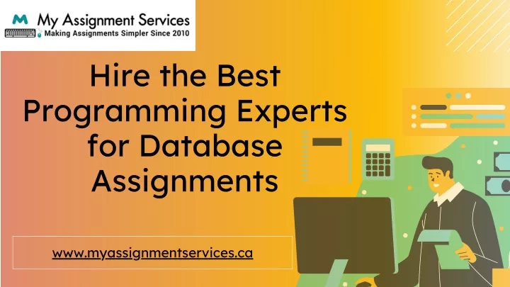 PPT - Hire the Best Programming Experts for Database Assignments PowerPoint Presentation - ID ...