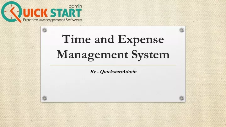 PPT - Cloud-Based Time and Expense Management System – QSA PowerPoint ...