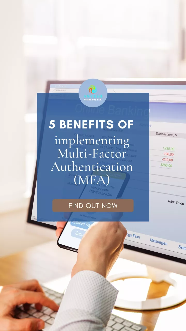 PPT - 5 Benefits of implementing Multi-Factor Authentication ( MFA ...