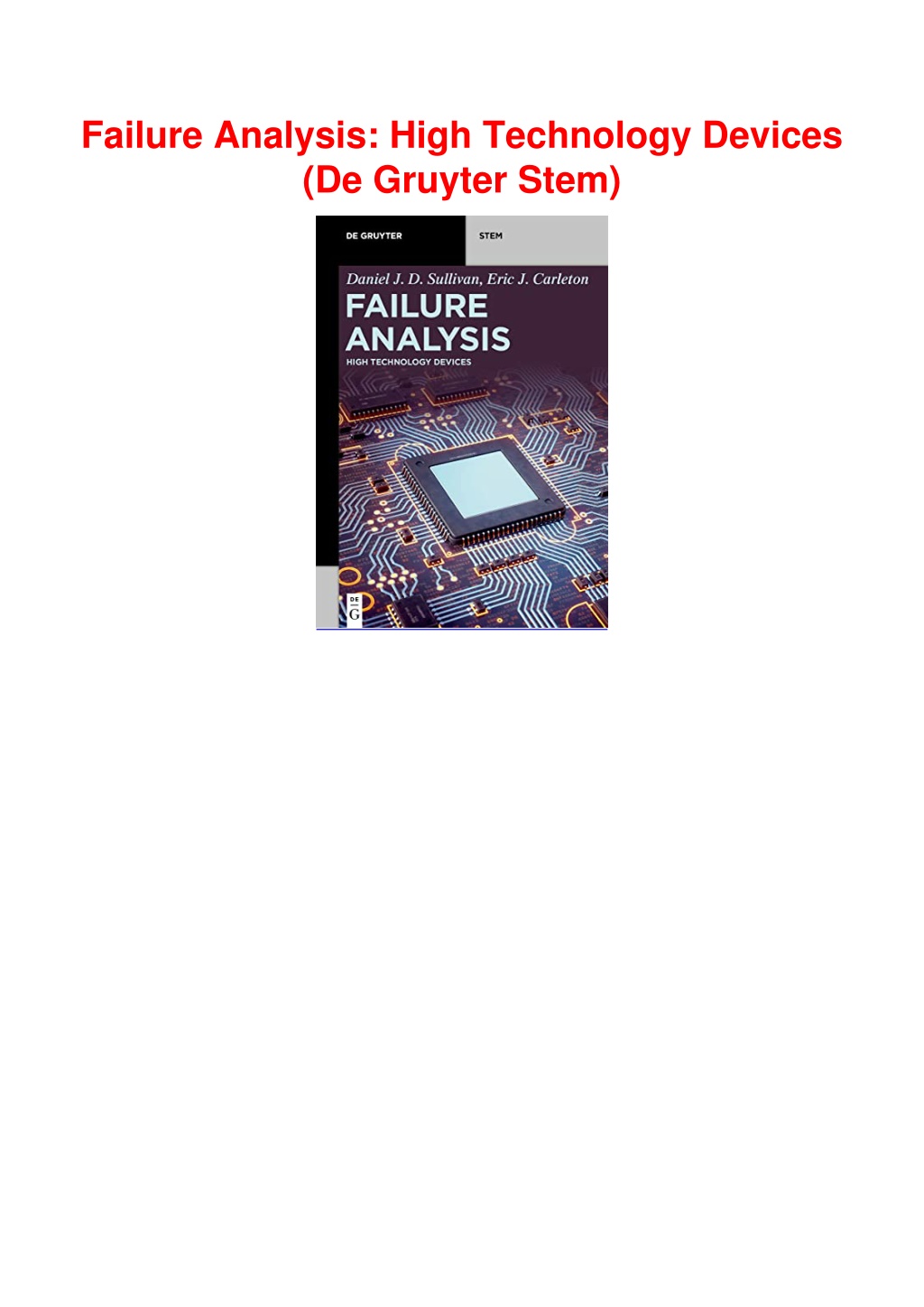 PPT - (PDF/DOWNLOAD) Failure Analysis: High Technology Devices (De Gruyter Stem) PowerPoint ...