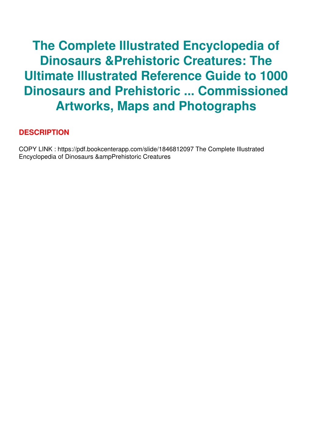 PPT - (PDF/DOWNLOAD) The Complete Illustrated Encyclopedia of Dinosaurs ...