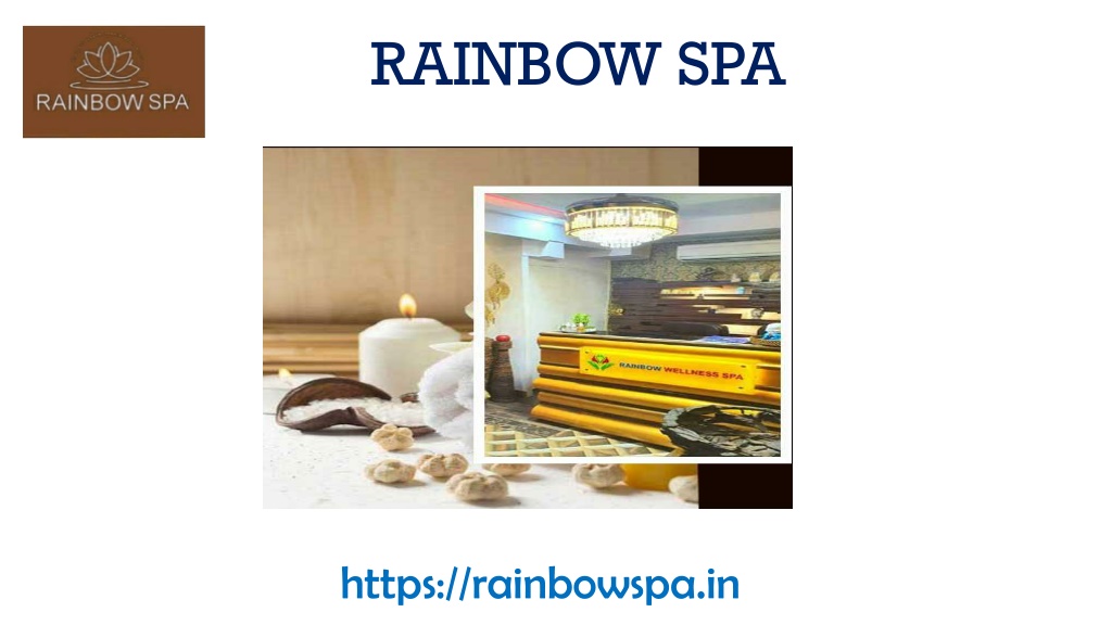 PPT - Best Aromatherapy full body massage - (9910705155) - Rainbow spa ...