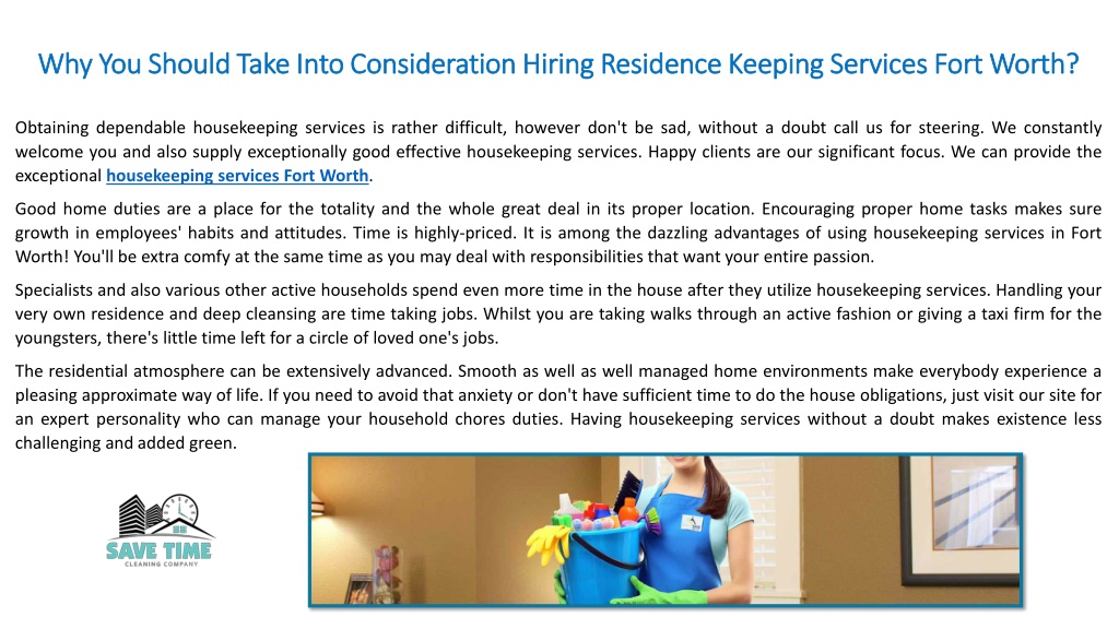 PPT - Why You Should Take Into Consideration Hiring Residence Keeping ...