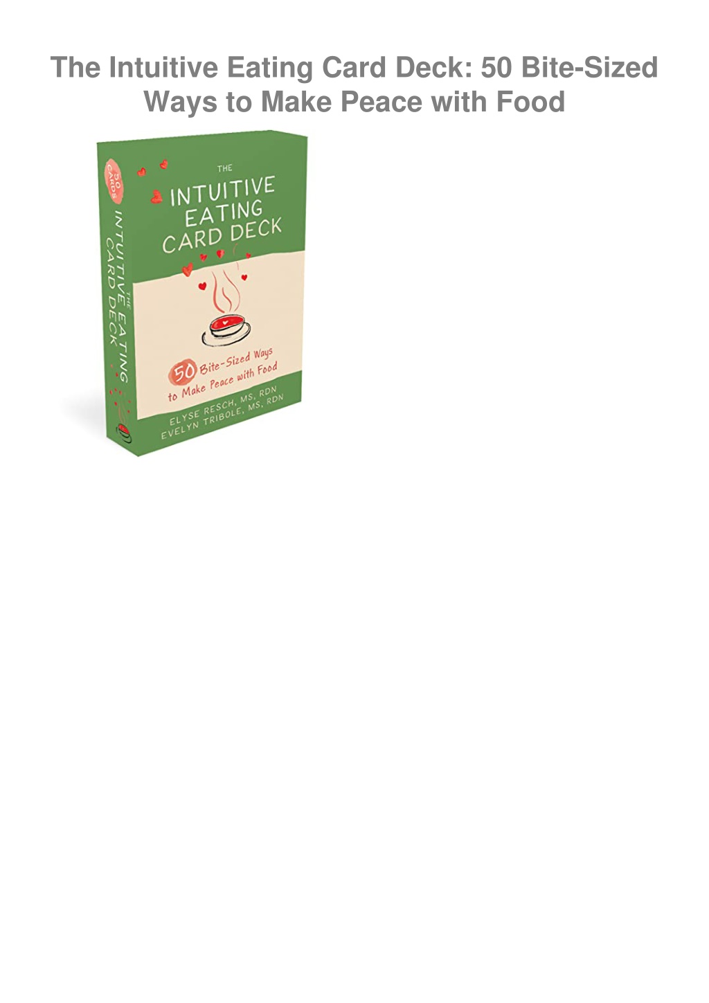 PPT - get (pdf) ‹download› The Intuitive Eating Card Deck: 50 Bite ...