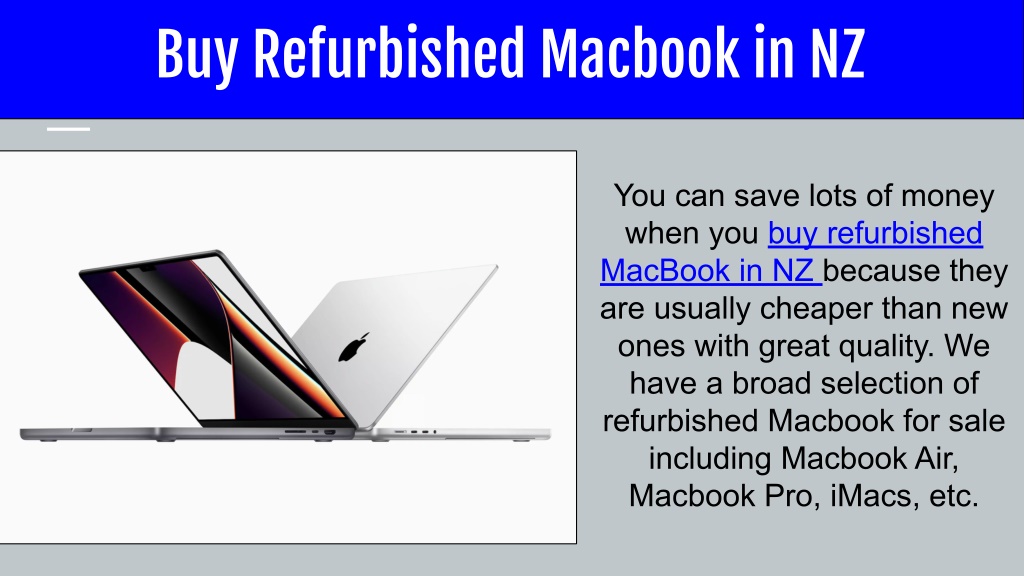 PPT - Shop for Refurbished MacBook in NZ | Visit 73inc PowerPoint ...