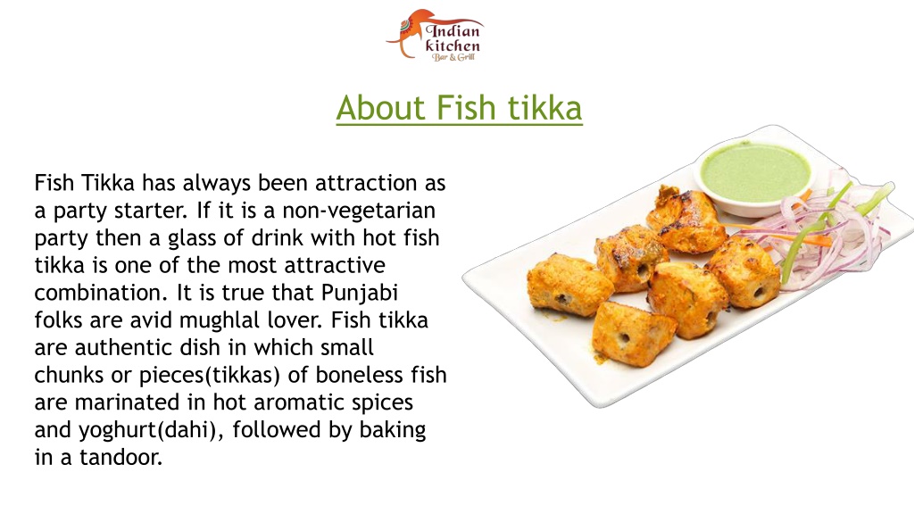 PPT - Order Delicious Fish Tikka from Indian Kitchen Lloydminster ...