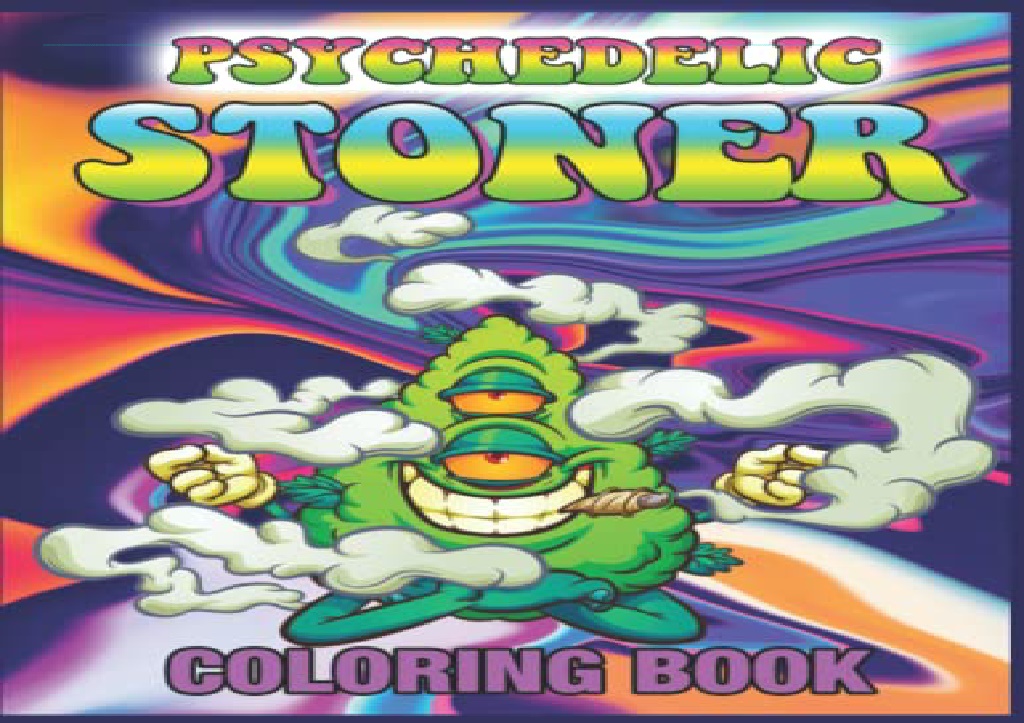 PPT - PDF Psychedelic Stoner Coloring Book: High Vibes Gift for Stress ...