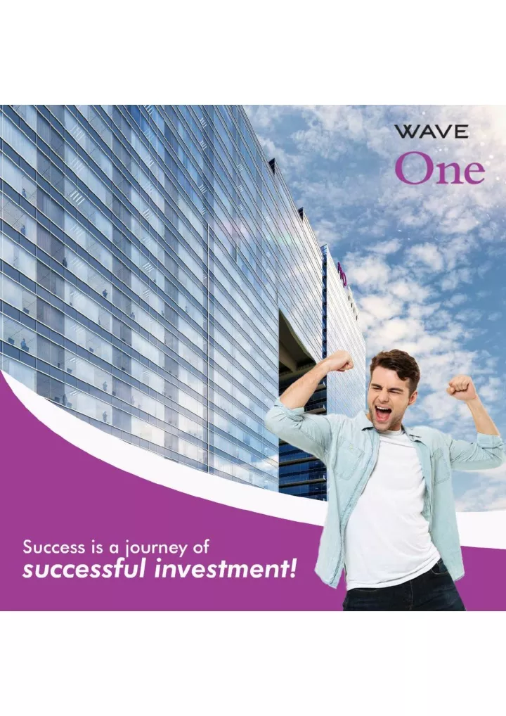 PPT - Wave One Possession Soon, Wave One, Wave One Noida, PowerPoint ...
