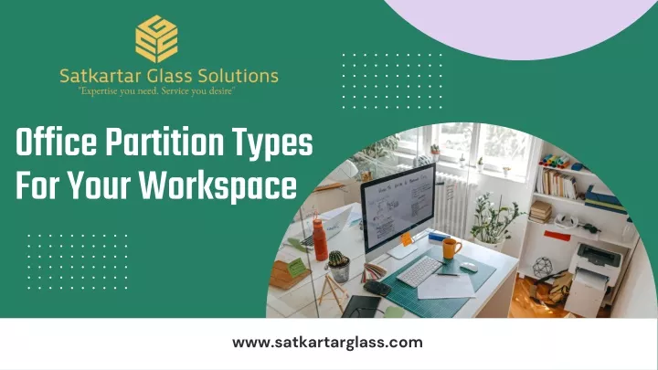 PPT - Office Partition Types Include- Making The Appropriate Selection ...