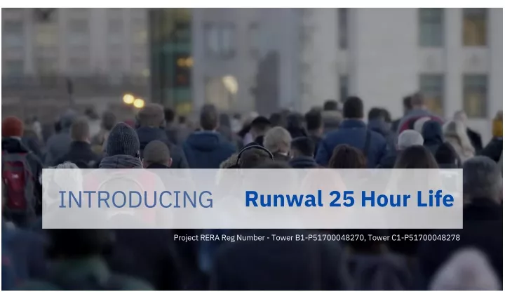 PPT - Runwal 25 Hour Life Brochure PowerPoint Presentation, free download - ID:11990938