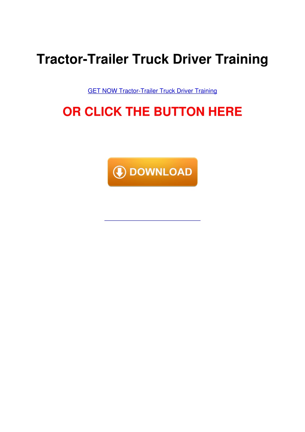 PPT - _PDF_ Tractor-Trailer Truck Driver Training PowerPoint Presentation - ID:11992140