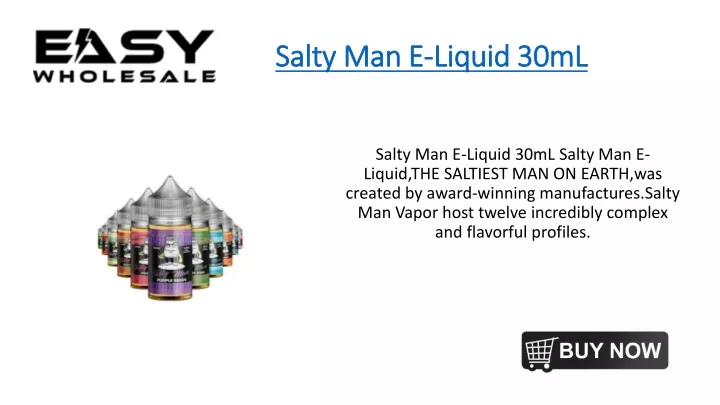 PPT - Salty Man E-Liquid 30mL PowerPoint Presentation, free download ...