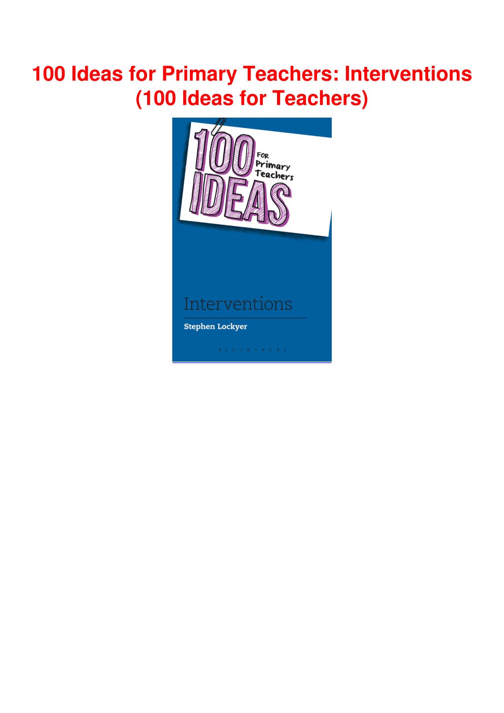 PPT - $PDF$/READ/DOWNLOAD 100 Ideas for Primary Teachers: Interventions ...