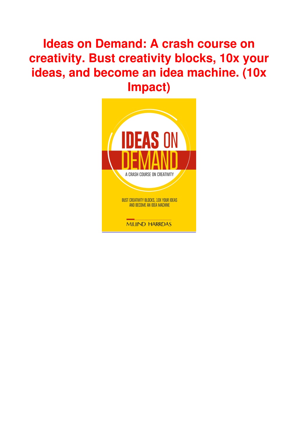 PPT - PDF/BOOK Ideas on Demand: A crash course on creativity. Bust ...