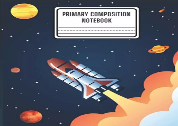 PPT - [DOWNLOAD PDF] Primary Composition Notebook: Primary Journal ...