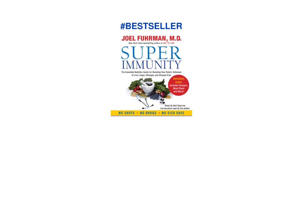 PPT - [epub] ‹download› Super Immunity: A Breakthrough Program to Boost the Body's Def ...