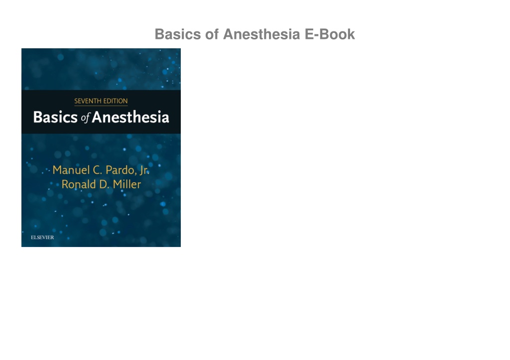 PPT - ‹download› [pdf] Basics of Anesthesia E-Book PowerPoint ...