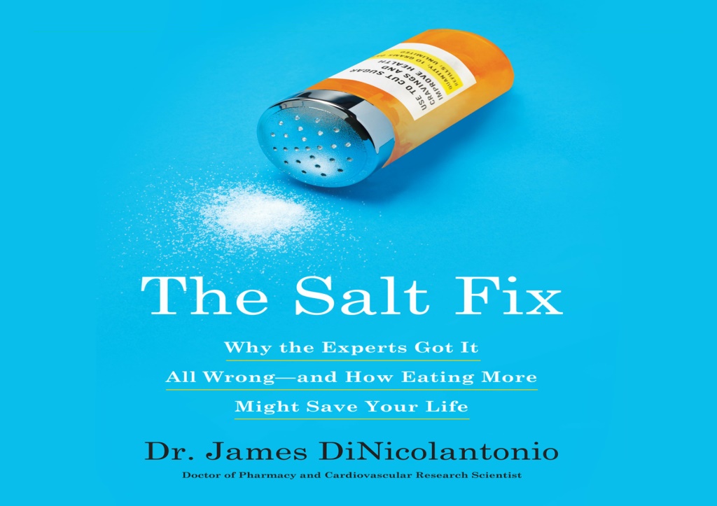 PPT - free ^read [pdf] The Salt Fix: Why Experts Got It All Wrong - and ...