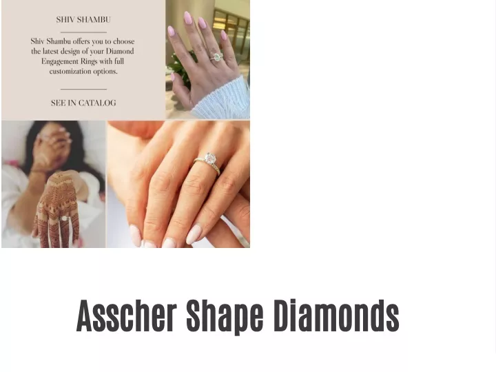 PPT - Asscher Shape Diamonds PowerPoint Presentation, free download ...