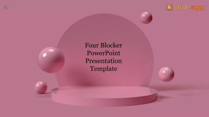 PPT - 4 Blocker PPT PowerPoint Presentation, free download - ID:12003903