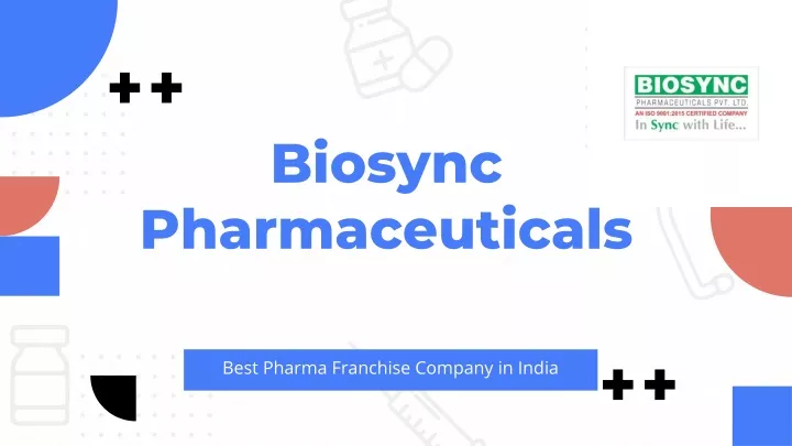 PPT - Biosync Pharmaceuticals Leading PCD Pharma Franchise Company in ...