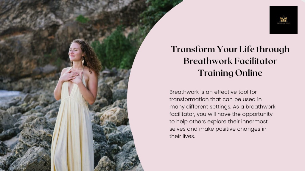 PPT - Importance of Breathwork in Our Life Breathwork Facilitator Training Online! PowerPoint ...