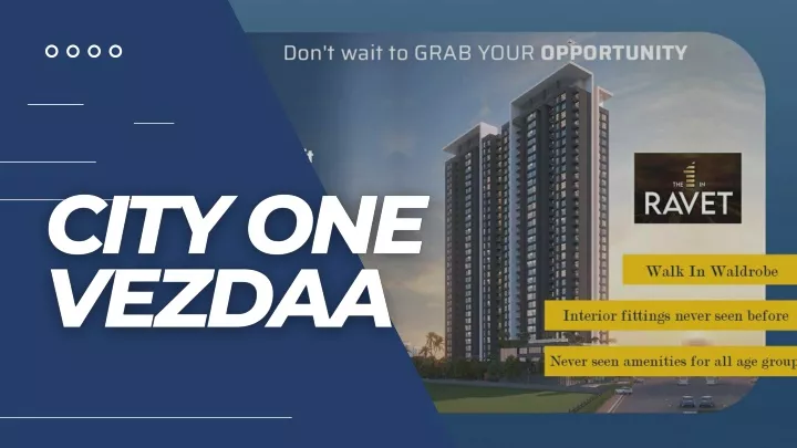 PPT - City One Vezdaa Ravet | 2 & 3 BHK flats for sale in Ravet ...