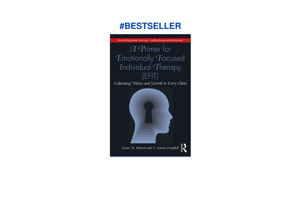 PPT - [PDF] eBook A Primer for Emotionally Focused Individual Therapy ...