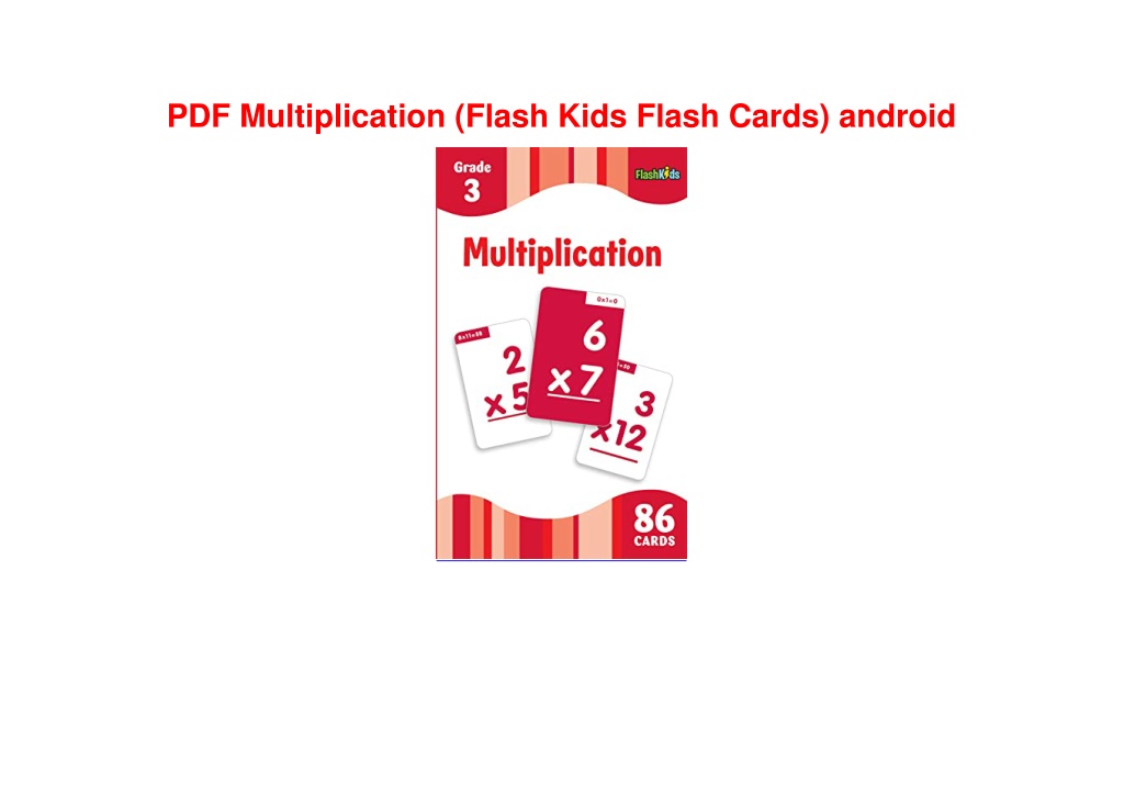 PPT - PDF Multiplication (Flash Kids Flash Cards) android PowerPoint ...
