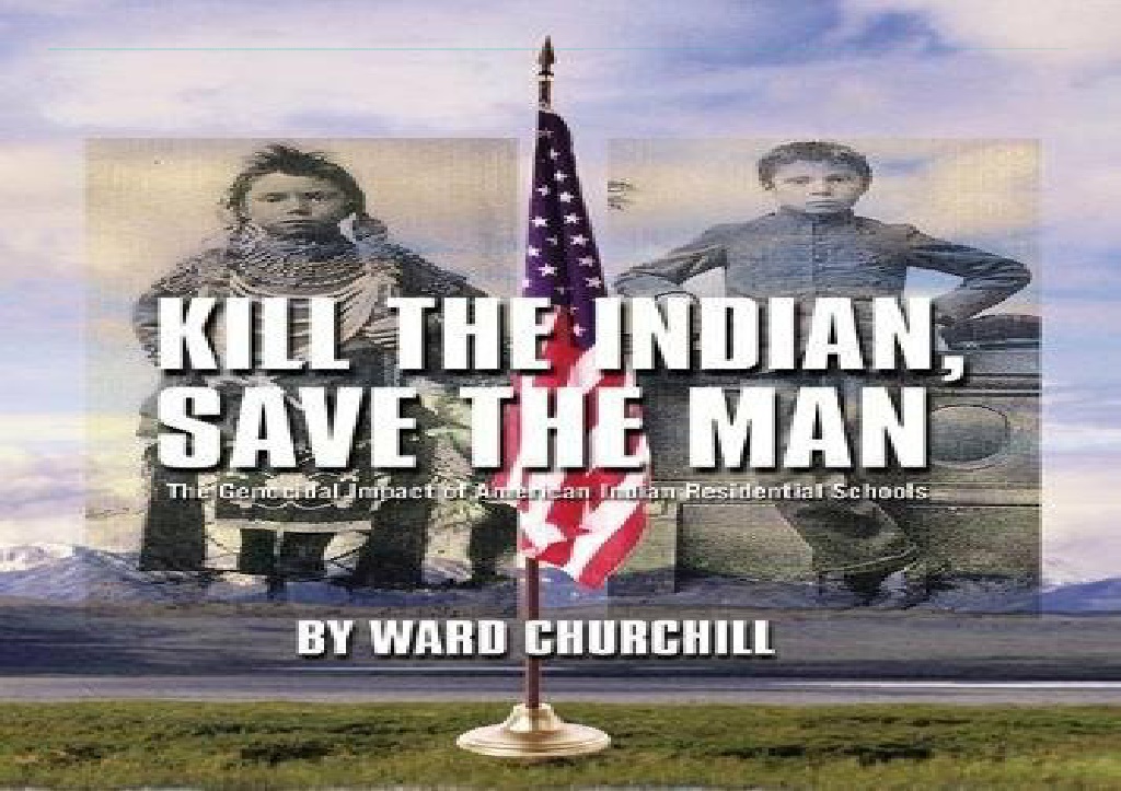 PPT - [DOWNLOAD PDF] Kill the Indian, Save the Man: The Genocidal ...
