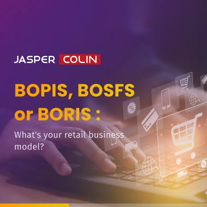 PPT - BOPIS, BOSFS or BORIS – what's your retail business model ...