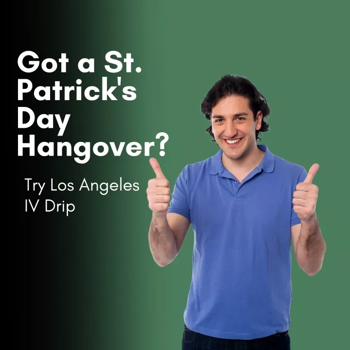 PPT - Got a St. Patrick’s Day Hangover? Try Los Angeles IV Drip ...