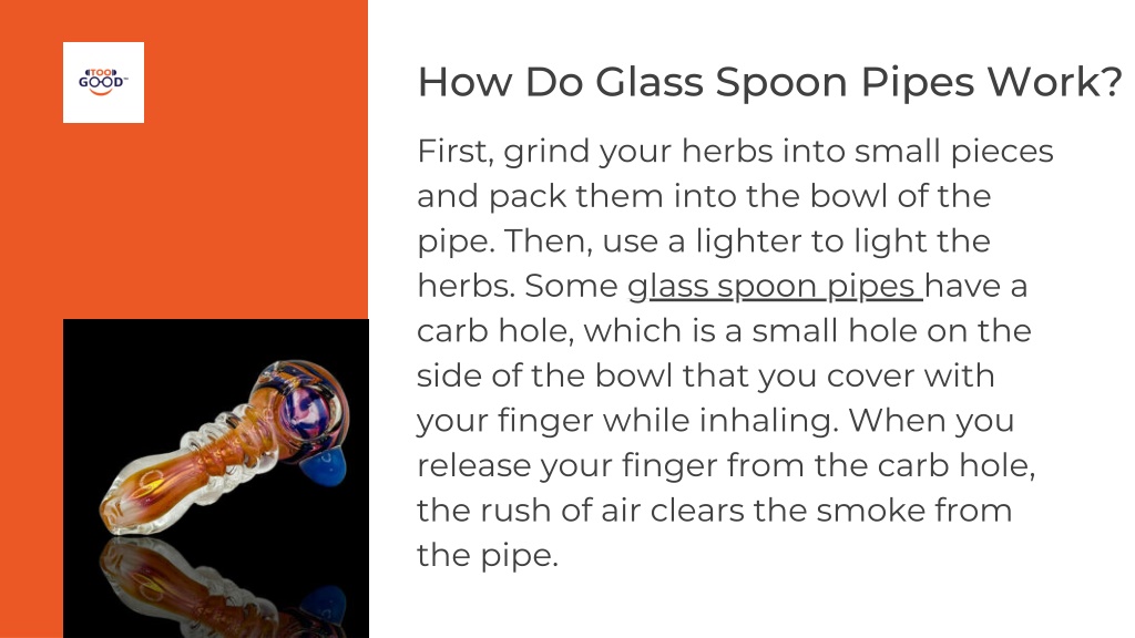 PPT - Everything You Need to Know About Glass Spoon Pipes PowerPoint ...