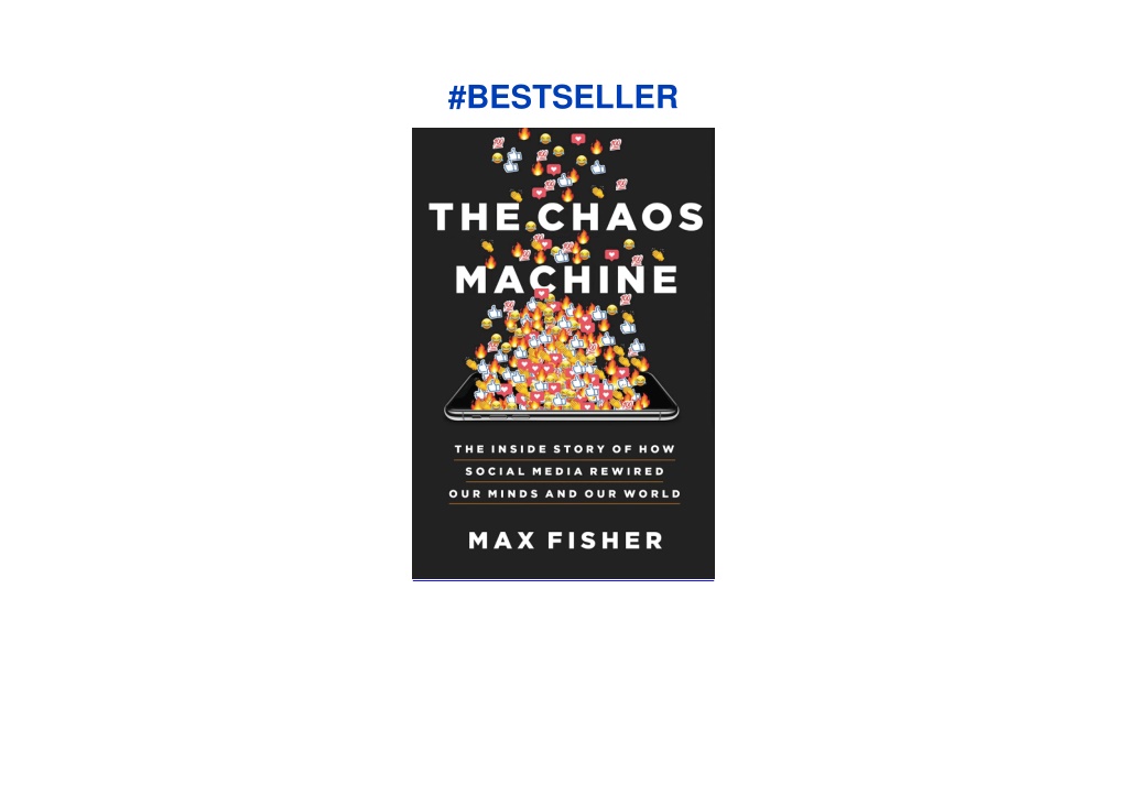 PPT - [PDF] The Chaos Machine: The Inside Story of How Social Media ...
