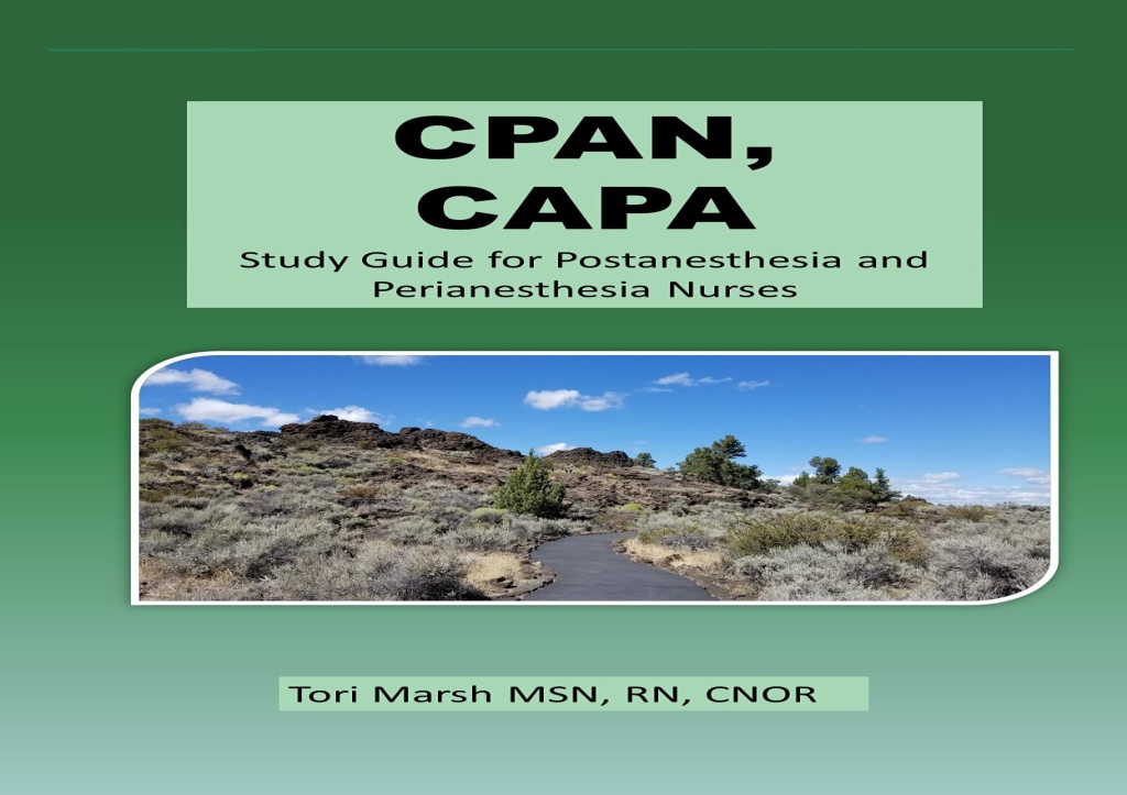 PPT - Download CPAN, CAPA Study Guide for Postanesthesia and ...