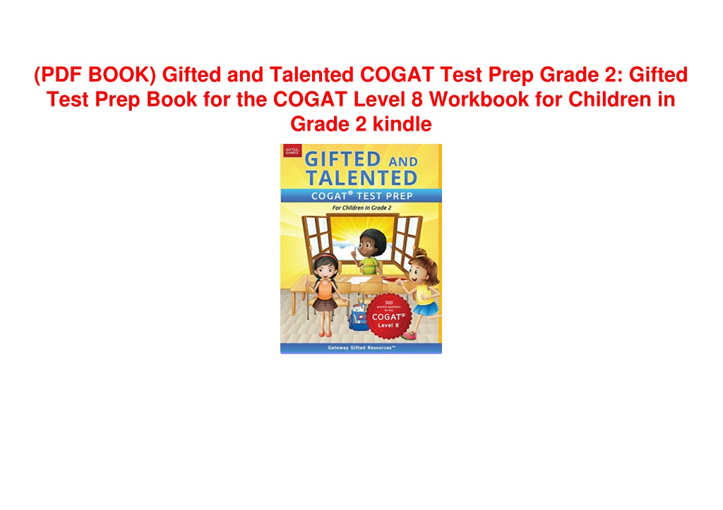 PPT - (PDF BOOK) Gifted and Talented COGAT Test Prep Grade 2: Gifted ...