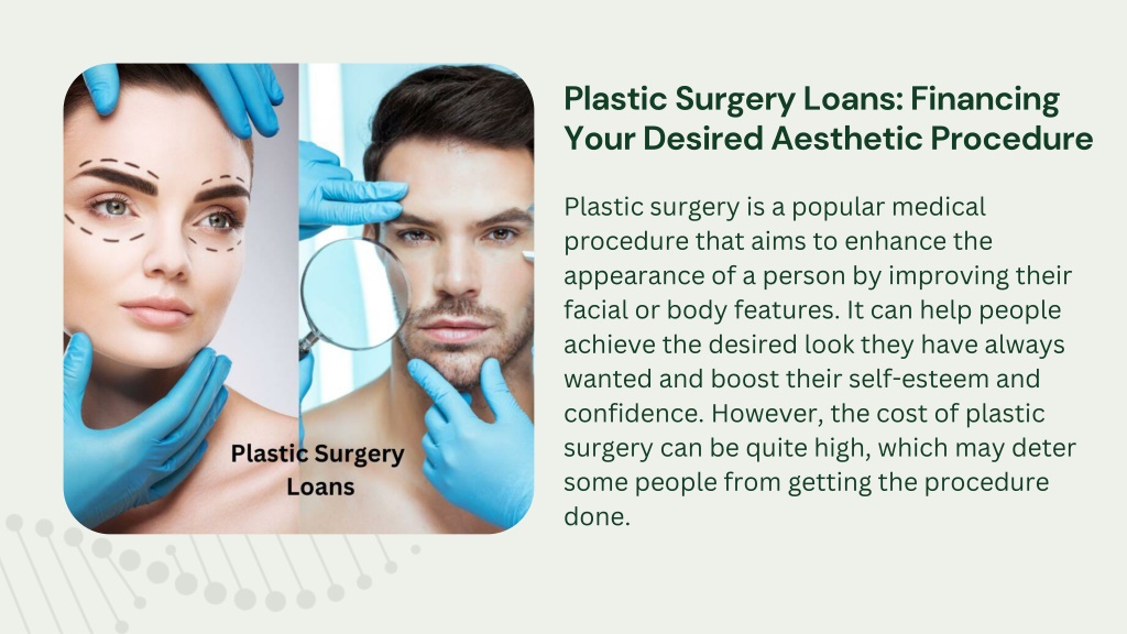 PPT - Plastic Surgery Loans Financing Your Desired Aesthetic Procedure PowerPoint Presentation ...
