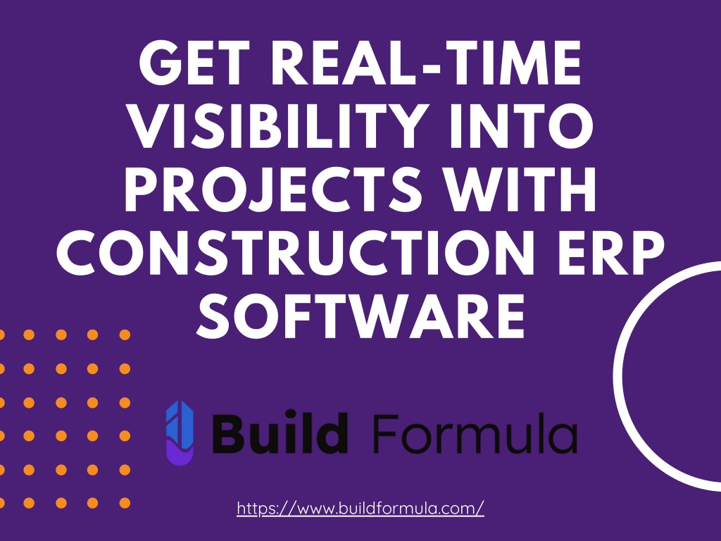 PPT - GET REAL-TIME VISIBILITY INTO PROJECTS WITH CONSTRUCTION ERP ...