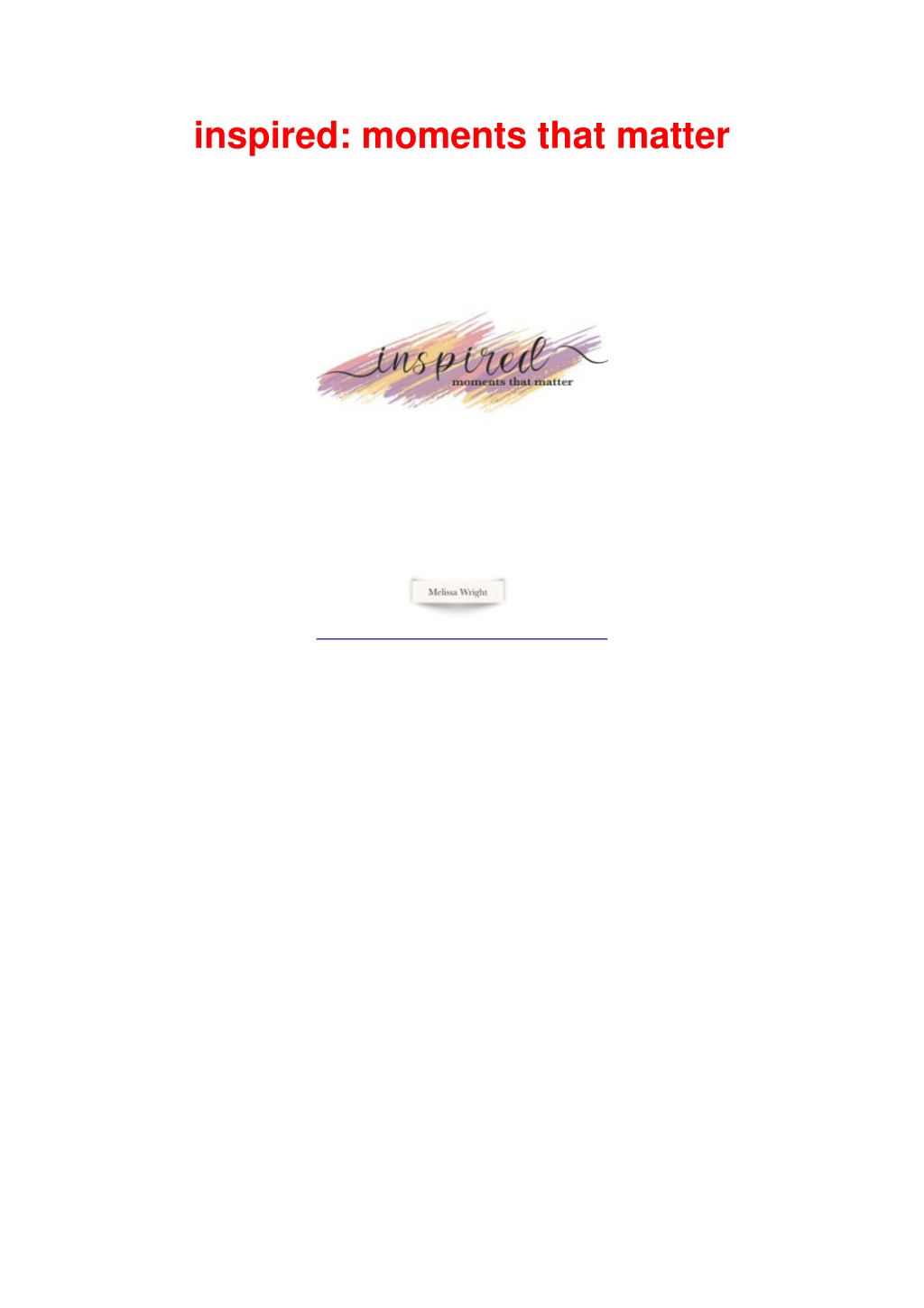 PPT - DOWNLOAD/PDF inspired: moments that matter PowerPoint ...