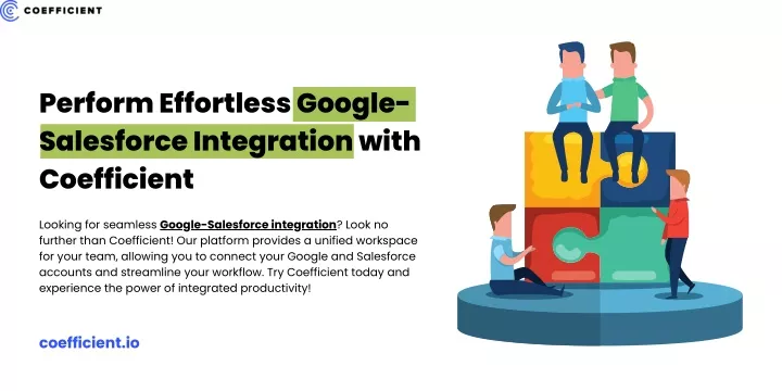 PPT - Perform Effortless Google-Salesforce Integration with Coefficient ...