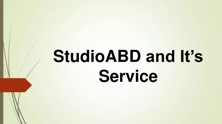 PPT - StudioABD and It’s Service PowerPoint Presentation, free download - ID:12022248